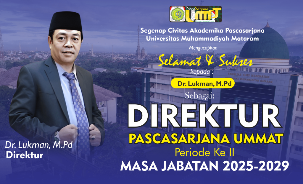Dr. Lukman, M.Pd. Terpilih Kembali sebagai Direktur Pascasarjana.
